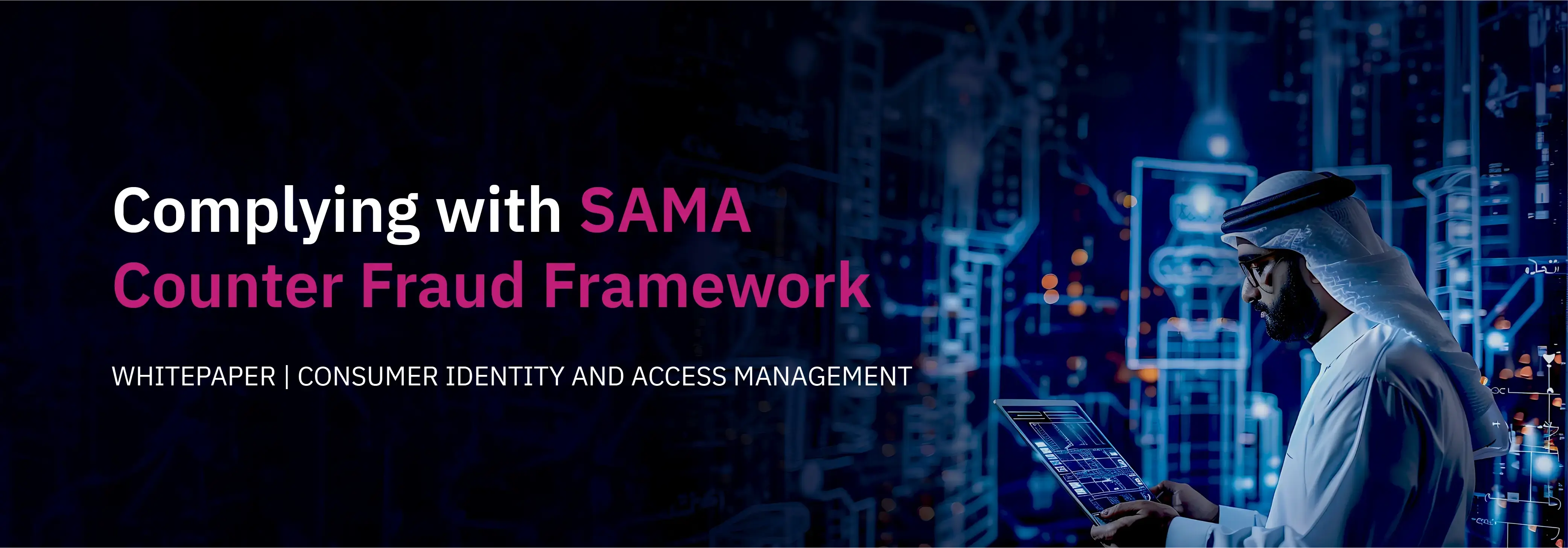 Complying with SAMA Counter Fraud Framework